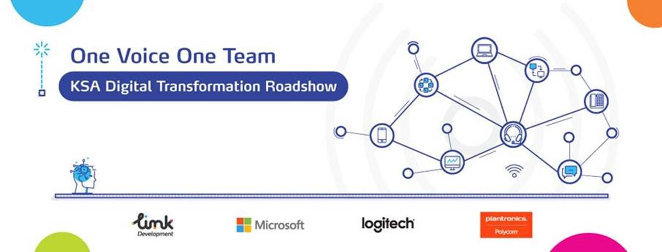 One Voice One Team: KSA Digital Transformation Roadshow | Link Development