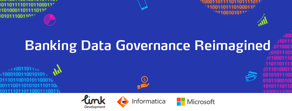 Banking Data Governance Reimagined Round Table | Link Development