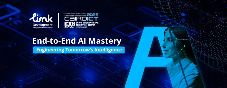 Link Development Ignites Infinite Possibilities With AI at Cairo ICT ...